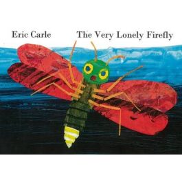 The Very Lonely Firefly | Stanfords