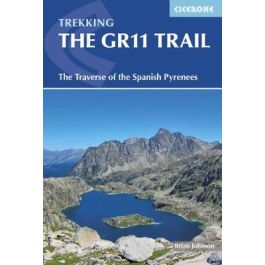 The GR11 Trail: The Traverse of the Spanish Pyrenees - La Senda ...