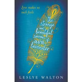 The Strange and Beautiful Sorrows of Ava Lavender | Stanfords