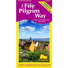 The Fife Pilgrim Way - Culross/North Queensferry to St Andrews | Stanfords
