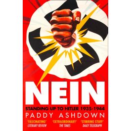 Nein!: Standing up to Hitler 1935-1944 | Stanfords