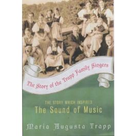 The Story of the Trapp Family Singers | Stanfords