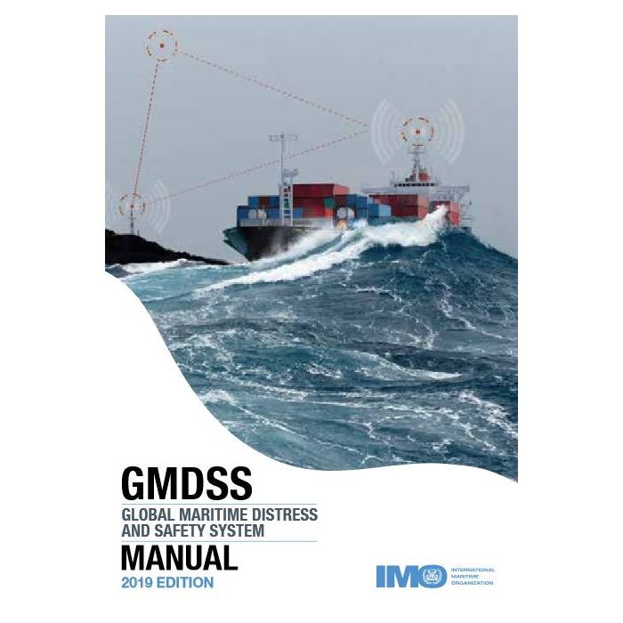 GMDSS - Global Maritime Distress and Safety System Manual - 2019 ...