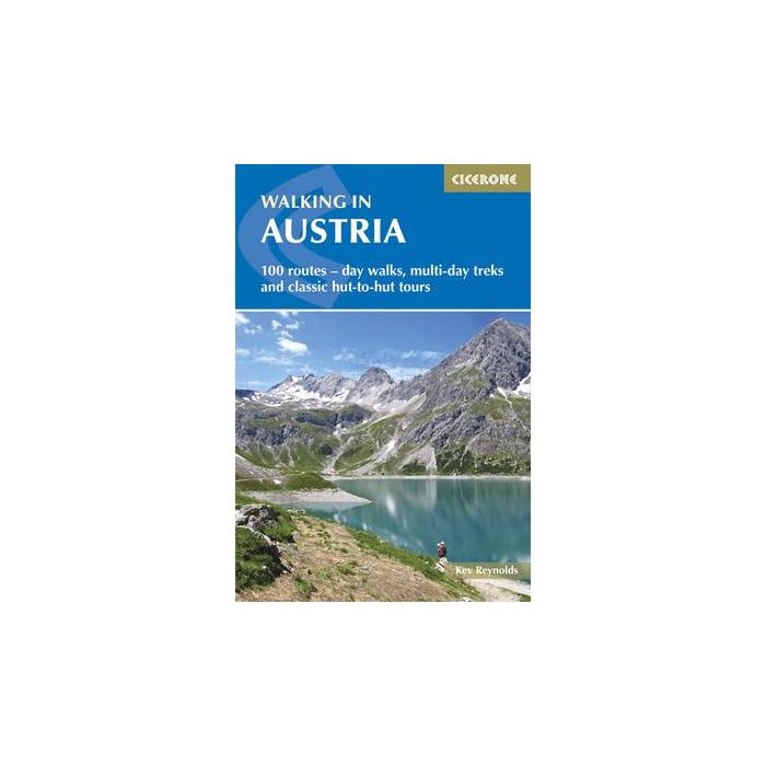 Walking in Austria: 101 Routes - Day Walks, Multi-Day Treks and Classic ...