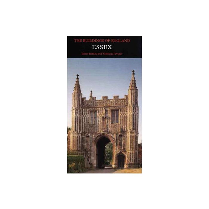 Essex Pevsner Architectural Guide | Stanfords