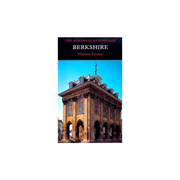 Berkshire Pevsner Architectural Guide | Stanfords