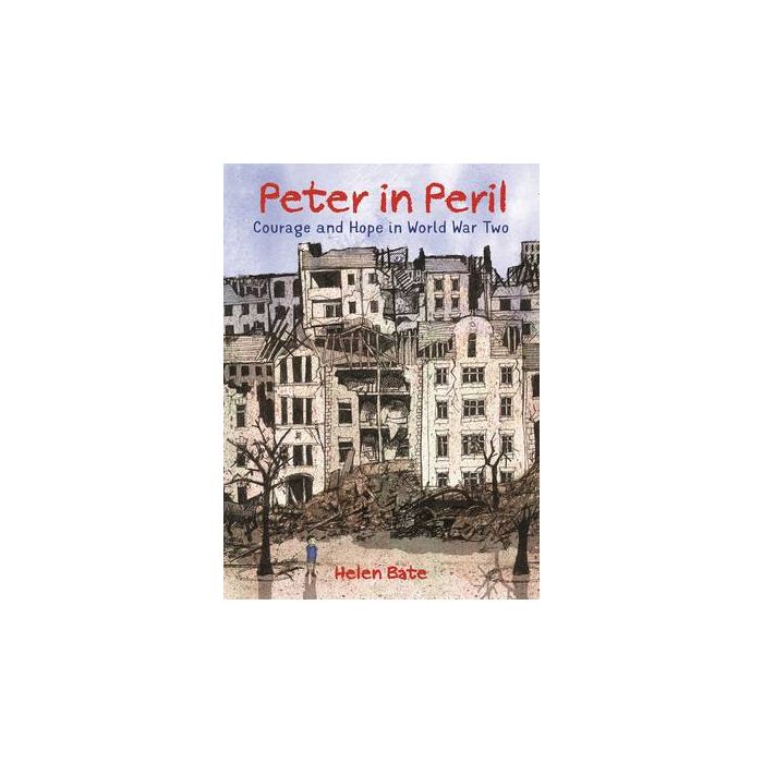 Peter in Peril: Courage and Hope in World War Two | Stanfords