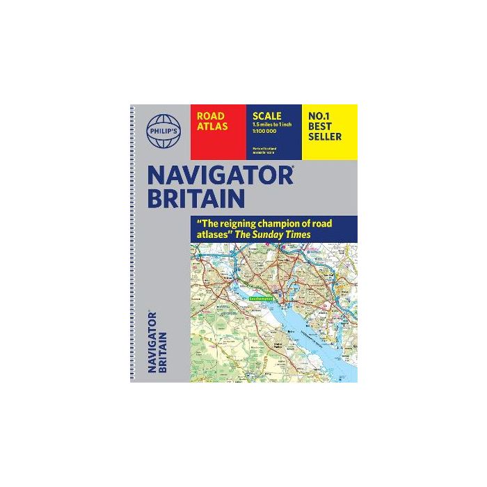 Britain Philip's Navigator Road Atlas SPIRAL-BOUND | Stanfords