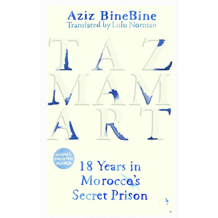Tazmamart: 18 Years in Morocco's Secret Prison | Stanfords
