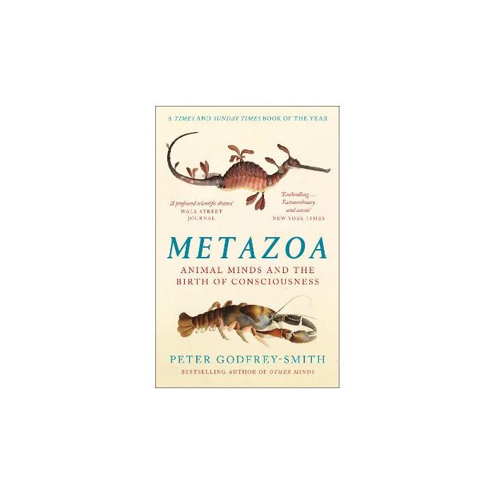 Metazoa: Animal Minds and the Birth of Consciousness | Stanfords