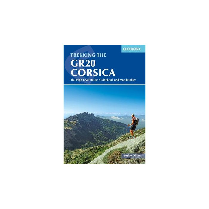 Trekking the GR20 Corsica: The High Level Route: Guidebook and map ...