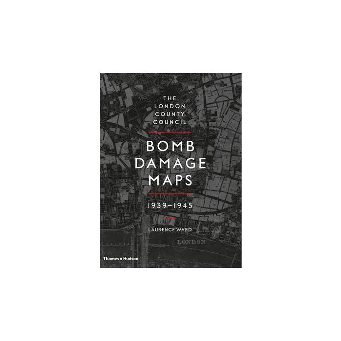 The London County Council Bomb Damage Maps 1939-1945 | Stanfords