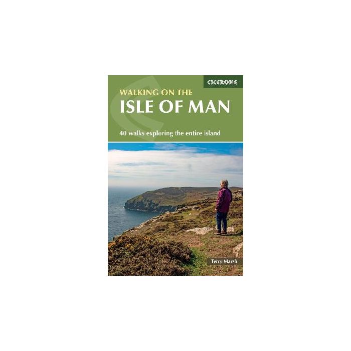 Walking on the Isle of Man: 40 walks exploring the entire island ...