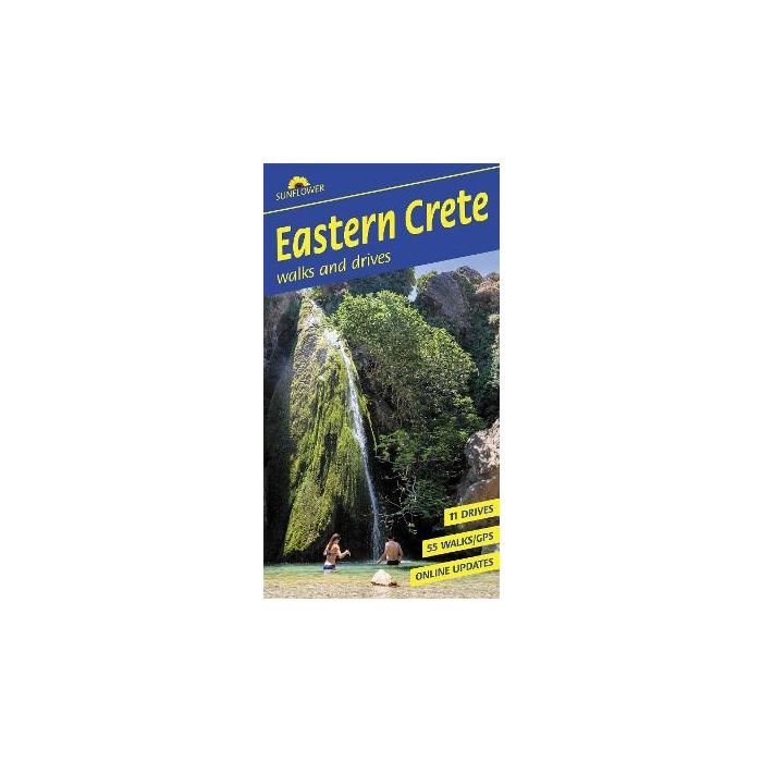 Eastern Crete Sunflower Walking Guide: 55 long and short walks, 11 car ...