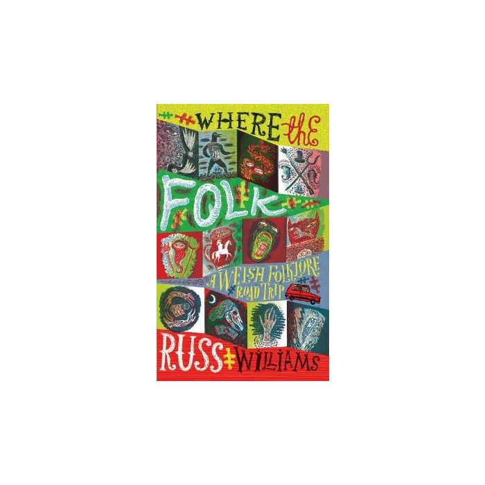 Where the Folk: A Welsh Folklore Road Trip | Stanfords