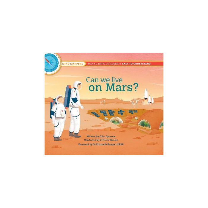 Mind Mappers: Can We Live On Mars? | Stanfords