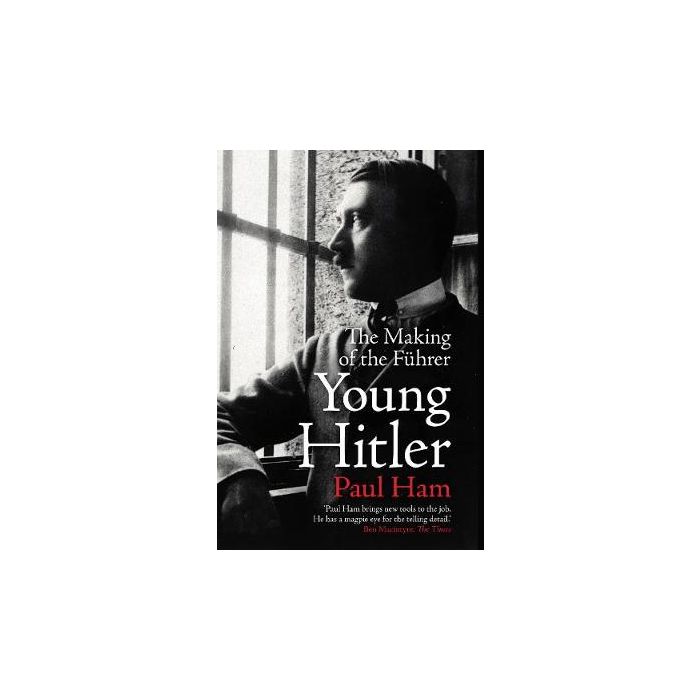 Young Hitler: The Making of the Fuhrer | Stanfords
