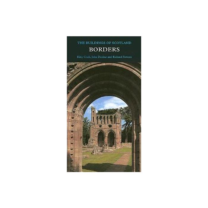 Borders Pevsner Architectural Guide | Stanfords