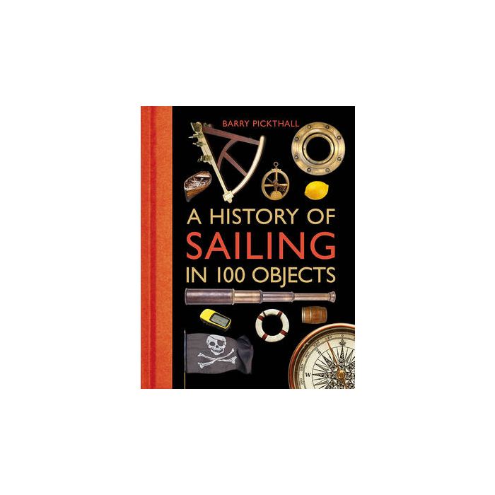 A History of Sailing in 100 Objects | Stanfords