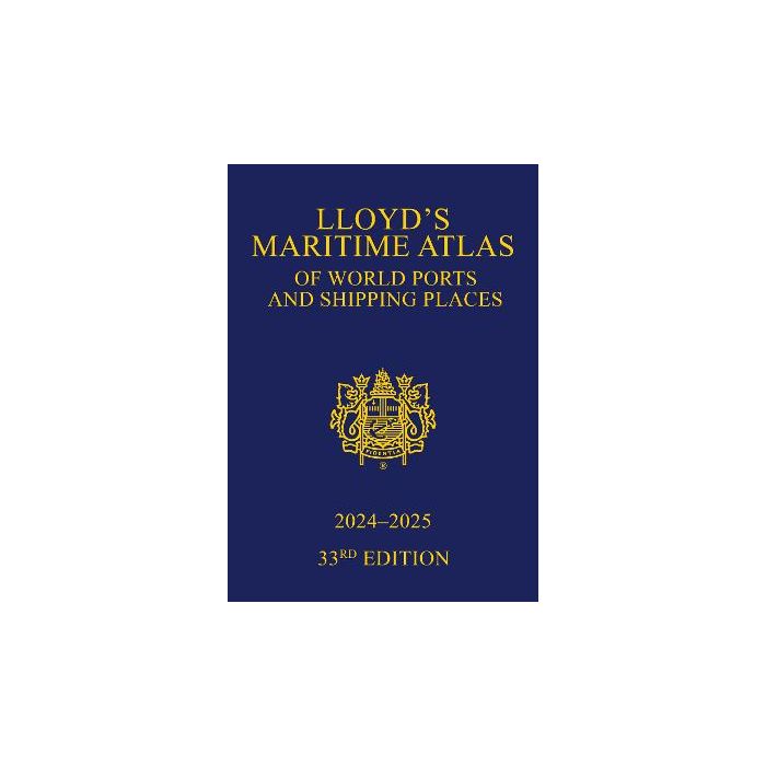Lloyd's Maritime Atlas Of World Ports And Shipping Places 2024-2025 ...