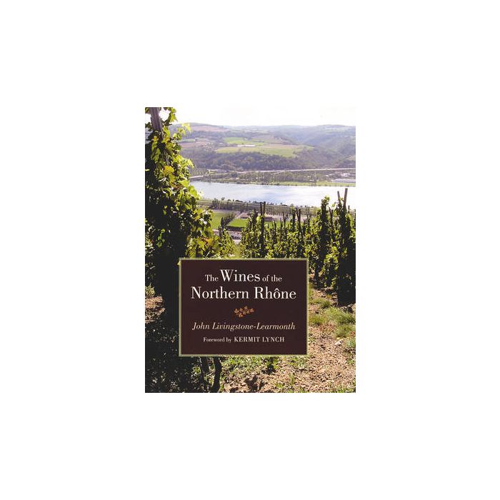 The Wines Of The Northern Rhone | Stanfords