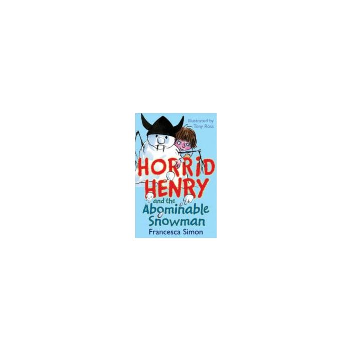 Horrid Henry and the Abominable Snowman | Stanfords