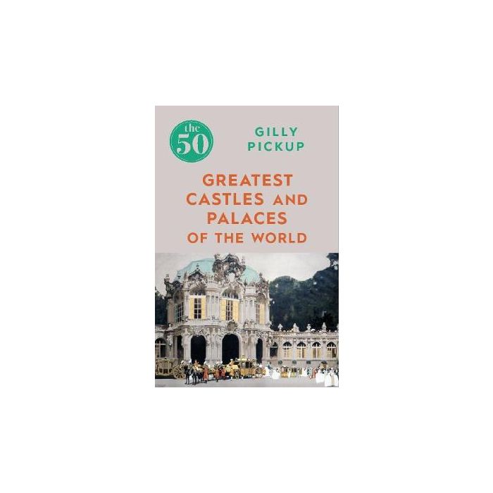 The 50 Greatest Castles and Palaces of the World | Stanfords
