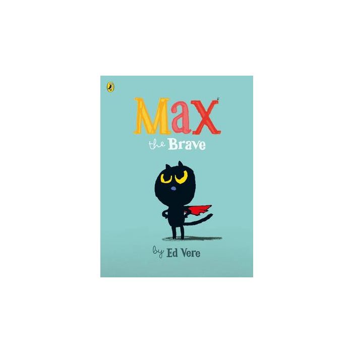 Max the Brave | Stanfords