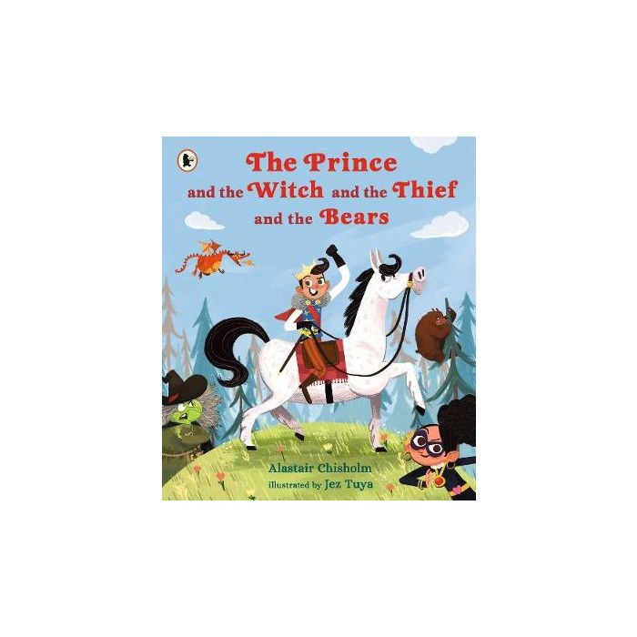 The Prince and the Witch and the Thief and the Bears | Stanfords