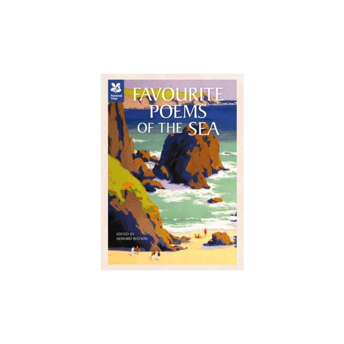 Favourite Poems of the Sea: Poems to Celebrate Britain's Maritime ...