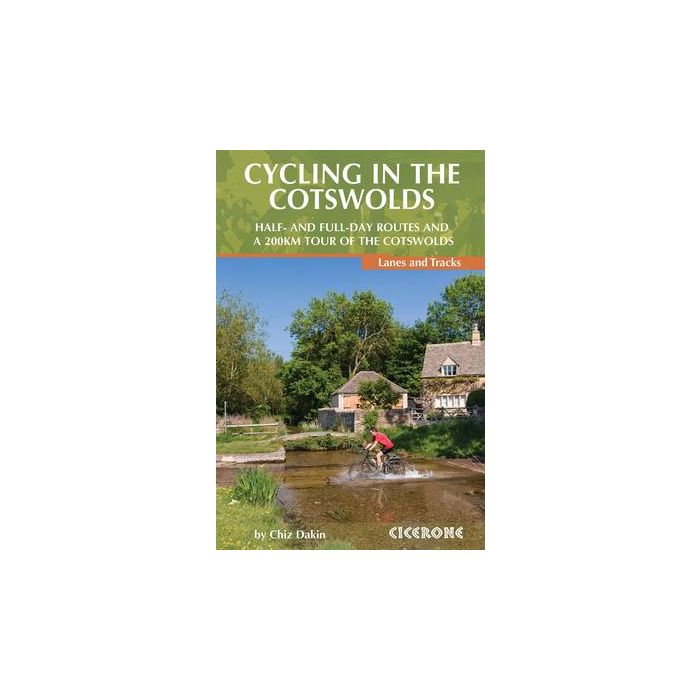 Cycling in the Cotswolds - Half and Full-Day Routes and 200 Km Tour of ...