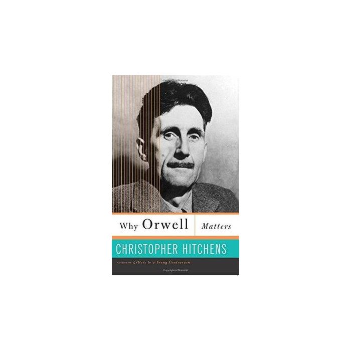 Why Orwell Matters | Stanfords
